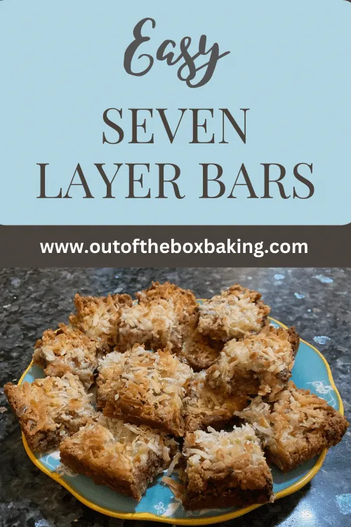 Easy Seven Layer Bars - Out of the Box Baking